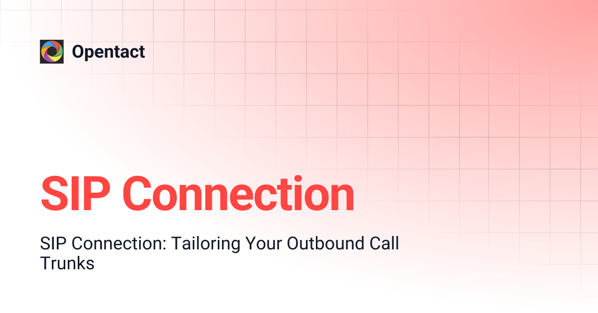 SIP Connection | Opentact