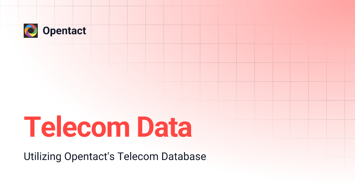Telecom Data | Opentact